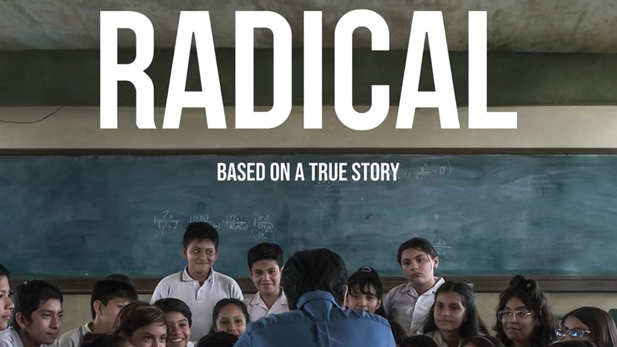 'Radical': ¿De qué trata y cuándo se estrena la nueva película del ...