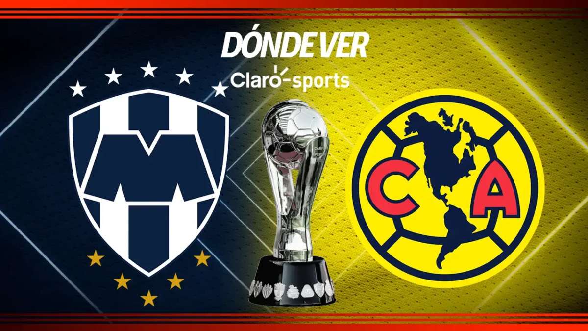 Monterrey vs América en vivo: Fecha, horario y dónde ver la gran final ...