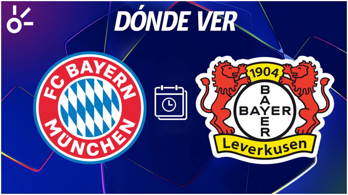 Bayern Munich vs Bayer Leverkusen: Horario y dónde ver el partido de ...
