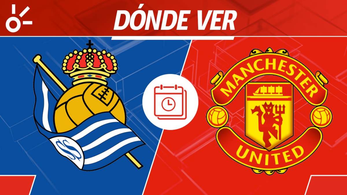 Real Sociedad vs Manchester United, en vivo: Horario y dónde ver el partido de ida de los ...