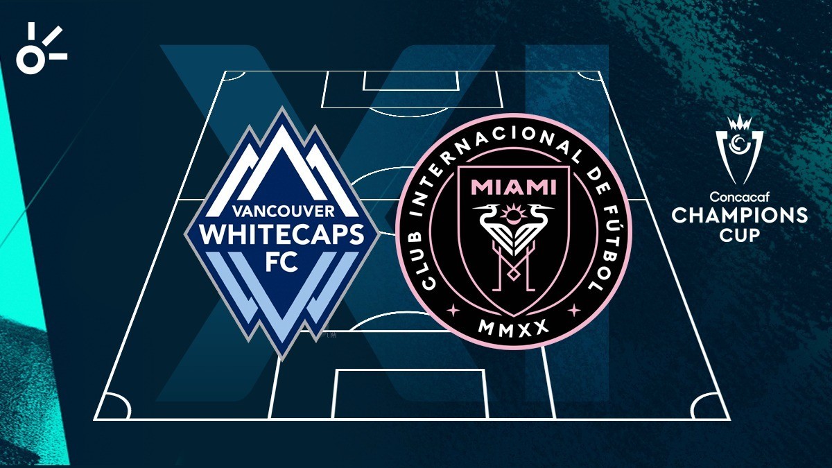 Alineaciones Vancouver Whitecaps vs Inter Miami semifinales de ida: ¿Cómo salen al partido de la ...